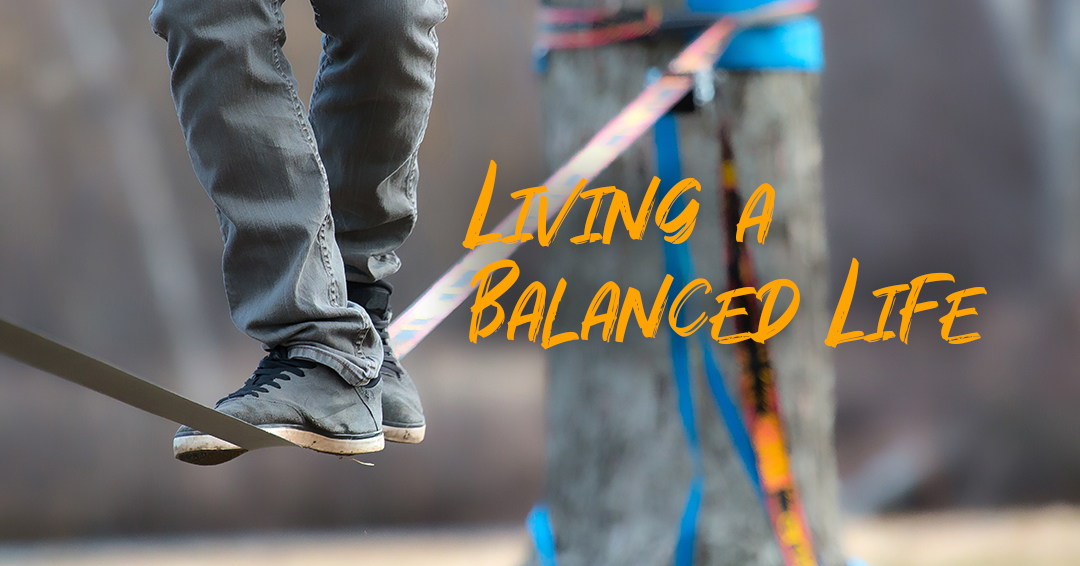 If You're Struggling, Maybe You're Out of Balance - Lifeword Media ...