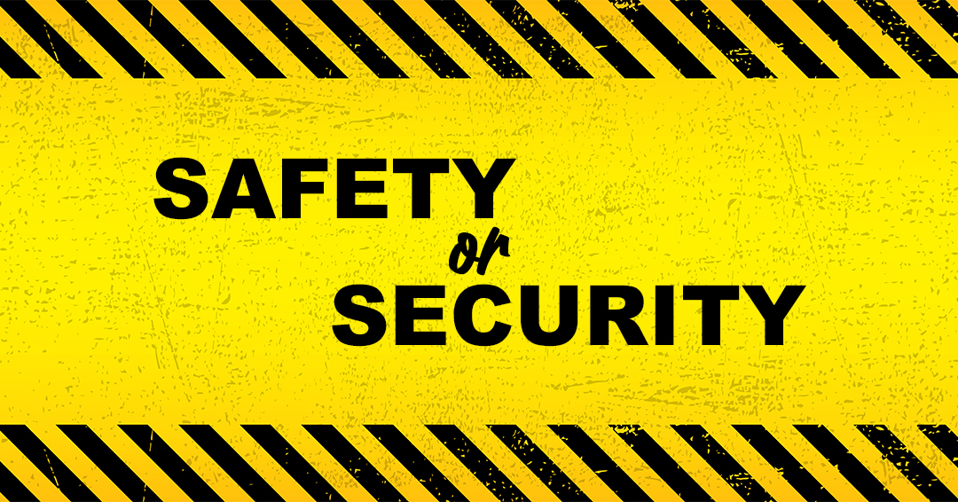 Do We Need Safety Or Security Lifeword Media Ministry Lifeword Media Ministry