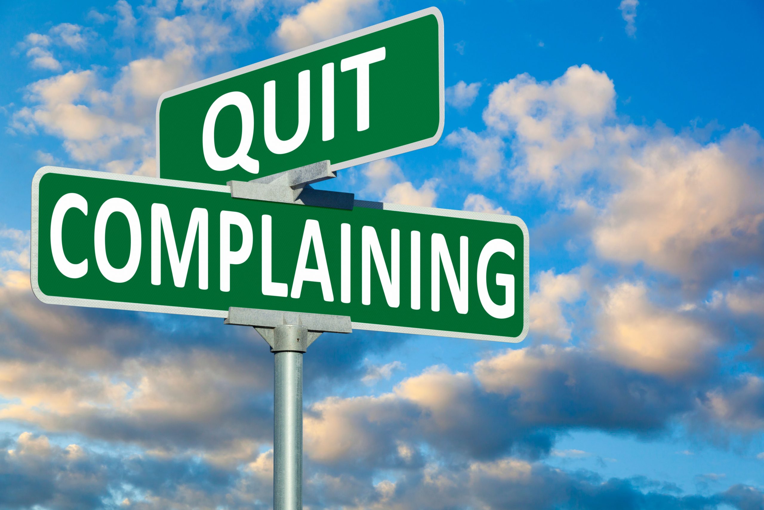 Quit Complaining - Lifeword Media Ministry | Lifeword Media Ministry